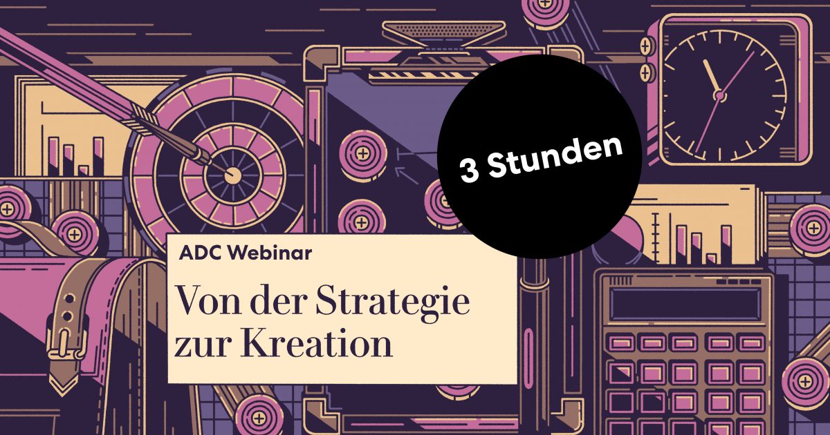 ADC Seminar - Teaser Seminar: Von der Strategie zur Kreation | Art ...