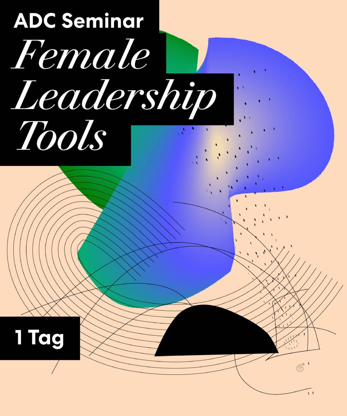 ADC Seminar - Female Leadership Tools | Art Directors Club für ...