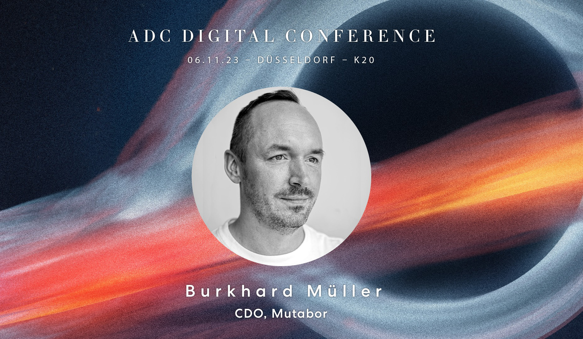 Kurator Burkhard Müller zur ADC Digital Conference | Art Directors Club ...
