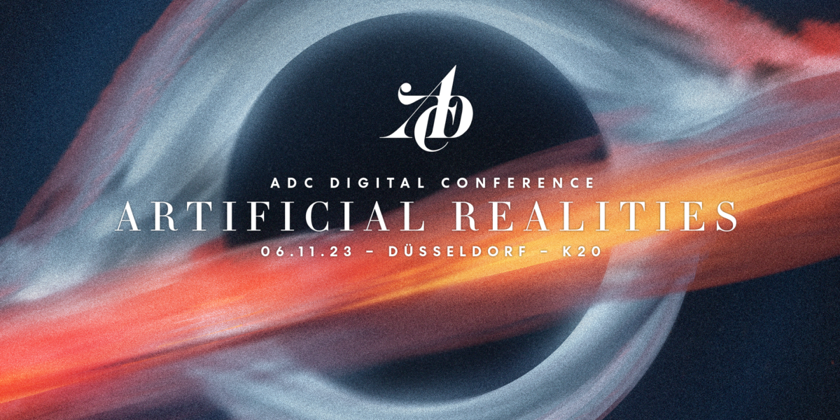 ADC Digital Conference 2023: Die ersten Speaker*innen | Art Directors Club für Deutschland – ADC
